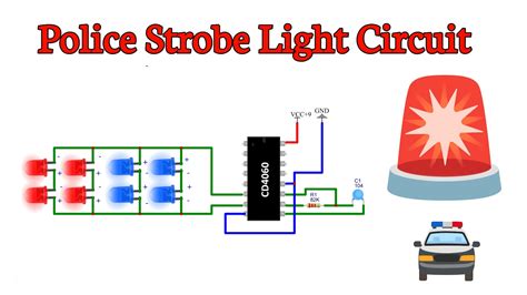 police strobe light circuit using cd4060