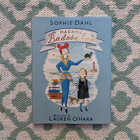 Madame Badobedah By Sophie Dahl