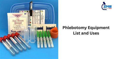 Major Phlebotomy Equipment List And Uses Zms Healthbio