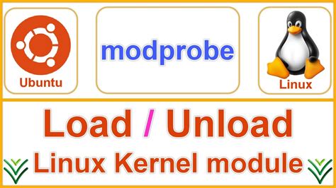 How To Load Or Unload A Linux Kernel Module Linux Kernel Module