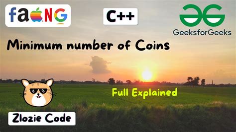 minimum number of coins c gfg problem in cpp zloziecode code