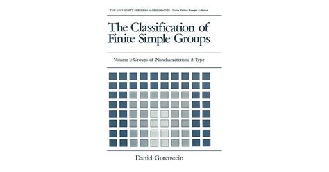The Classification Of Finite Simple Groups Volume 1 Groups Of