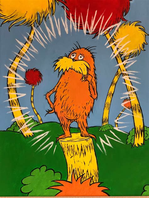 Best 13 Es Sei Denn Der Lorax Dr Seuss Acrylmalerei Bildende