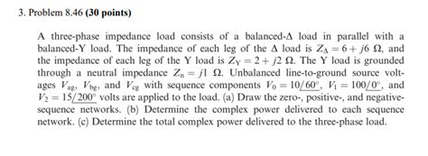 Solved 3 Problem 8 46 30 Points A Three Phase Impedance
