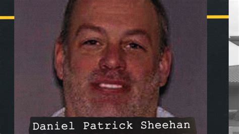Daniel Patrick Sheehan Where Is The Extortionist Today