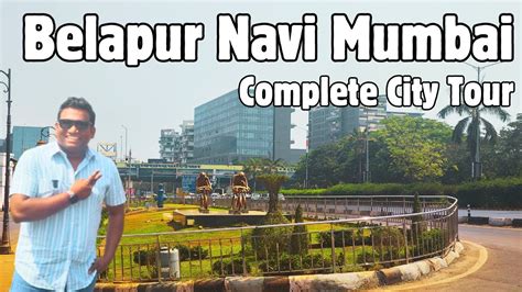 Exploring Belapur Cbd Youtube
