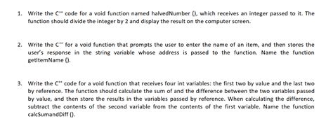 Solved Write The C Code For A Void Function Named Chegg