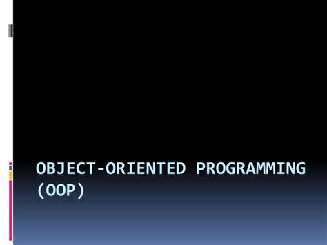 Ppt Object Oriented Programming Oop Powerpoint Presentation Free