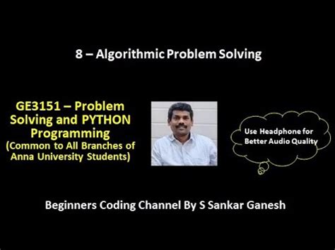 Algorithmic Problem Solving | GE3151 - Problem Solving and Python Programming | Tamil | 8 - YouTube