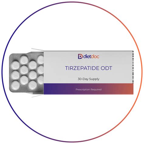 Tirzepatide Odt Dietdoc