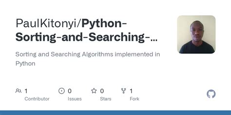 Github Paulkitonyi Python Sorting And Searching Algorithms Sorting And Searching Algorithms