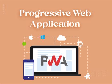 PWA Development Core Requirements Advantages Frameworks