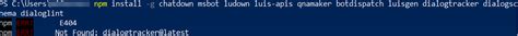Install Cli Tools Dialogtracker · Issue 1105 · Microsoftbotbuilder