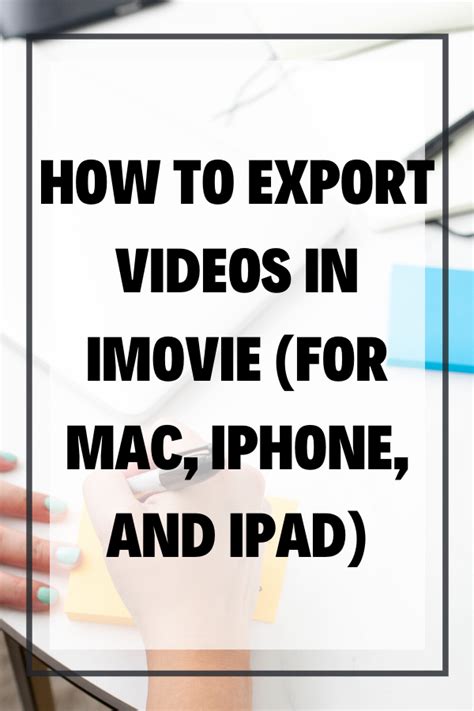 How To Export Videos In Imovie For Mac Iphone And Ipad Meredith Marsh