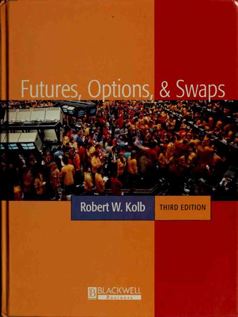 Futures Options And Swaps Z Pdf Futures Contract Option