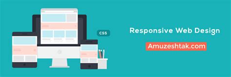 آموزش ریسپانسیو سازی قالب با Css3 به صورت پروژه محور ریسپانسیو در Css آموزش تک