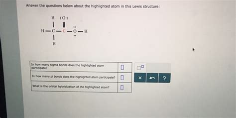 Solved Answer The Questions Below About The Highlighted Atom Chegg Com