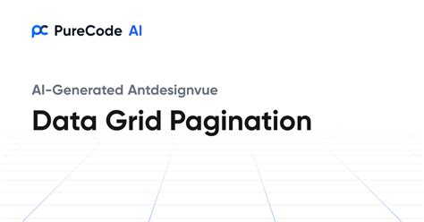 Implement Antdesignvue Data Grid Pagination Using Ai