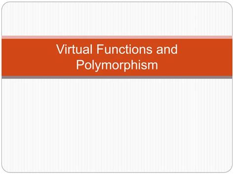 Virtual Function And Polymorphismppt