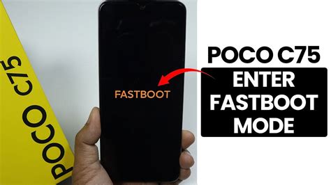 How To Enter On Fastboot Mode In Poco C75 Fastboot Mode Settings Youtube