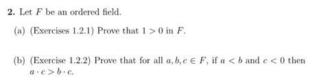 solved be an ordered field a exercises 1 2 1 prove that
