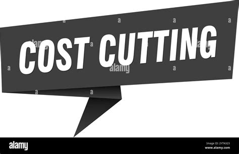 Cost Cutting Banner Cost Cutting Speech Bubble Label Sticker Ribbon