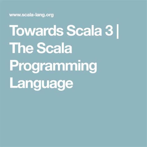 towards scala 3 the scala programming language