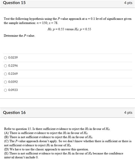 Solved Test The Following Hypothesis Using The P Value Chegg