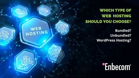 Which Type Of Hosting Do I Need For My Business Enbecom Blog