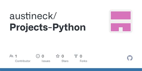 GitHub Austineck Projects Python