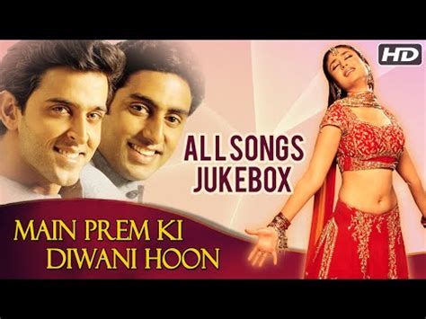 Main Prem Ki Diwani Hoon All Songs Jukebox Hd Romantic Bollywood