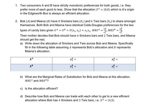 Solved 1 Two Consumers A And B Have Strictly Monotonic