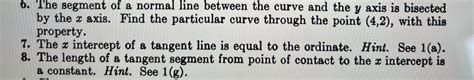 Solved The Segment Of A Normal Line Between The Curve And Chegg