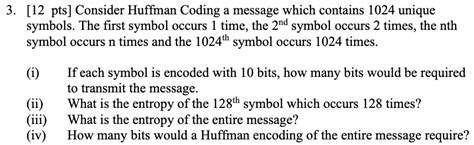 3 12 Pts Consider Huffman Coding A Message Which