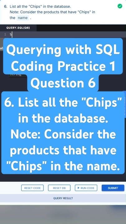 Querying With Sql Coding Practice 1 Question 6 Nxt Wave Shorts Programming Database