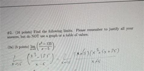solved 2 16 points find the following limits please