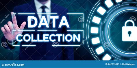 Text Sign Showing Data Collection Internet Concept Gathering And Measuring Information On