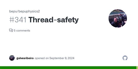 thread safety · issue 341 · bepu bepuphysics2 · github