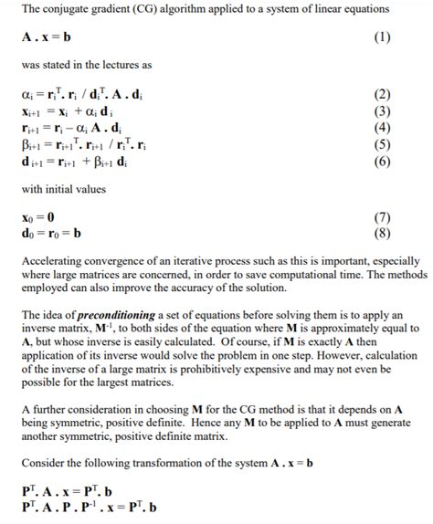 The Conjugate Gradient Cg Algorithm Applied To A