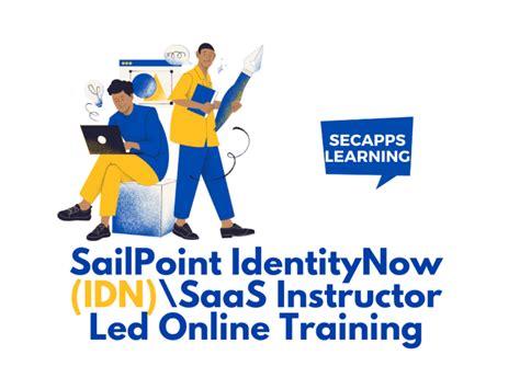 Sailpoint Identitynow Idnsaas Live Instructor Led Online Training