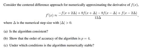 Solved Consider The Centered Difference Approach For