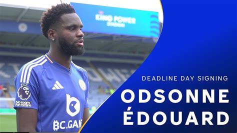 First Interview 🎙️ Odsonne Édouard Speaks At King Power Stadium Youtube