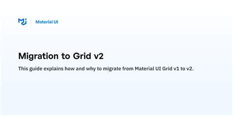 Migration To Grid V2 Material Ui