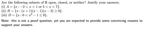 solved are the following subsets of r open closed or