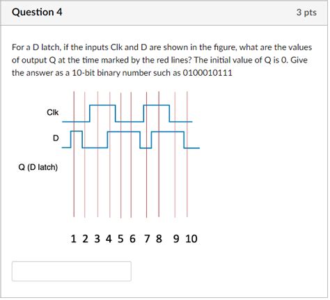 solved for a d latch if the inputs clk and d are shown in