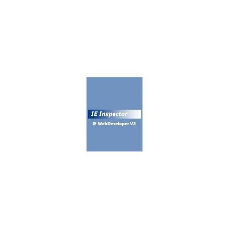 Ie Inspector Ie Webdeveloper V2software