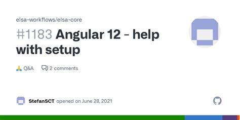 Angular 12 Help With Setup · Elsa Workflows Elsa Core · Discussion