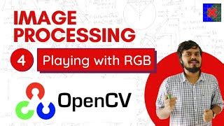 Image Handling Color Channels Conversions Opencv Basics Opencv University Mp3 Mp4 Download