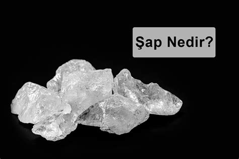 Şap Nedir Ne İçin Kullanılır Ve Kullanım Alanları Nelerdir