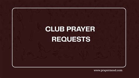 Club Prayer Requests 30 Powerful Prayers Every Club Needs For Unity